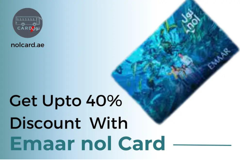 Utilising Your Emaar Nol Card: Unlock Unforgettable Experiences In ...