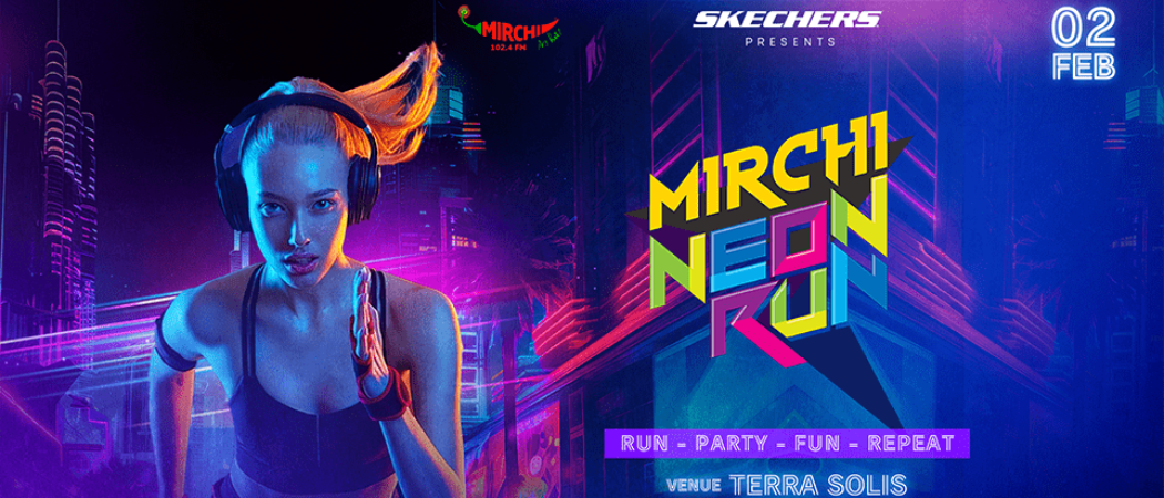 Mirchi Neon Run Is Happening This February & Terra Solis Will Host The ...