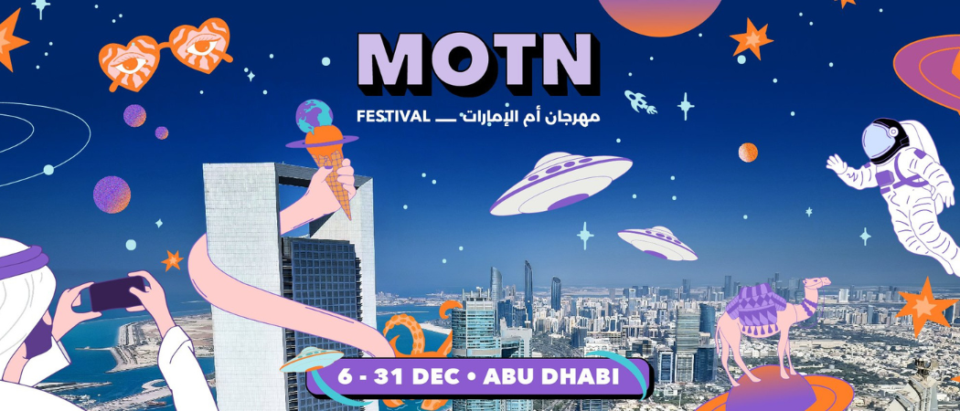 Your Guide To Abu Dhabi's Ultimate Festive Celebration At MOTN Festival ...