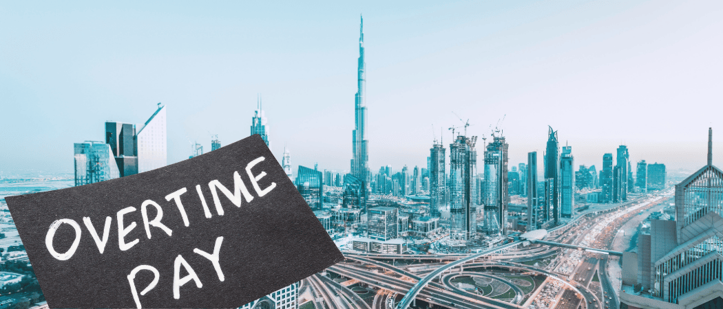 50% Overtime Pay in UAE: Employee Eligibility and Timings